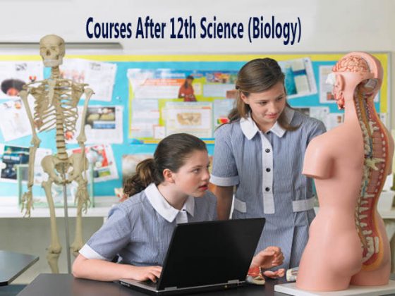 Courses after 12th Science Biology and College Information