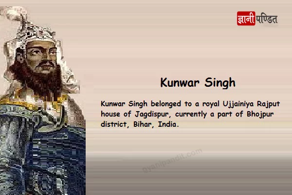 वीर कुंवर सिंह- एक ऐसे योद्धा जिनकी बहादुरी के आगे पानी भरते थे अंग्रेज - Veer Kunwar Singh History