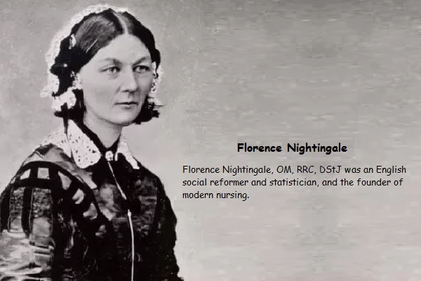 “दी लेडी विथ दी लैंप” फ्लोरेंस नाइटिंगेल | Florence Nightingale Biography